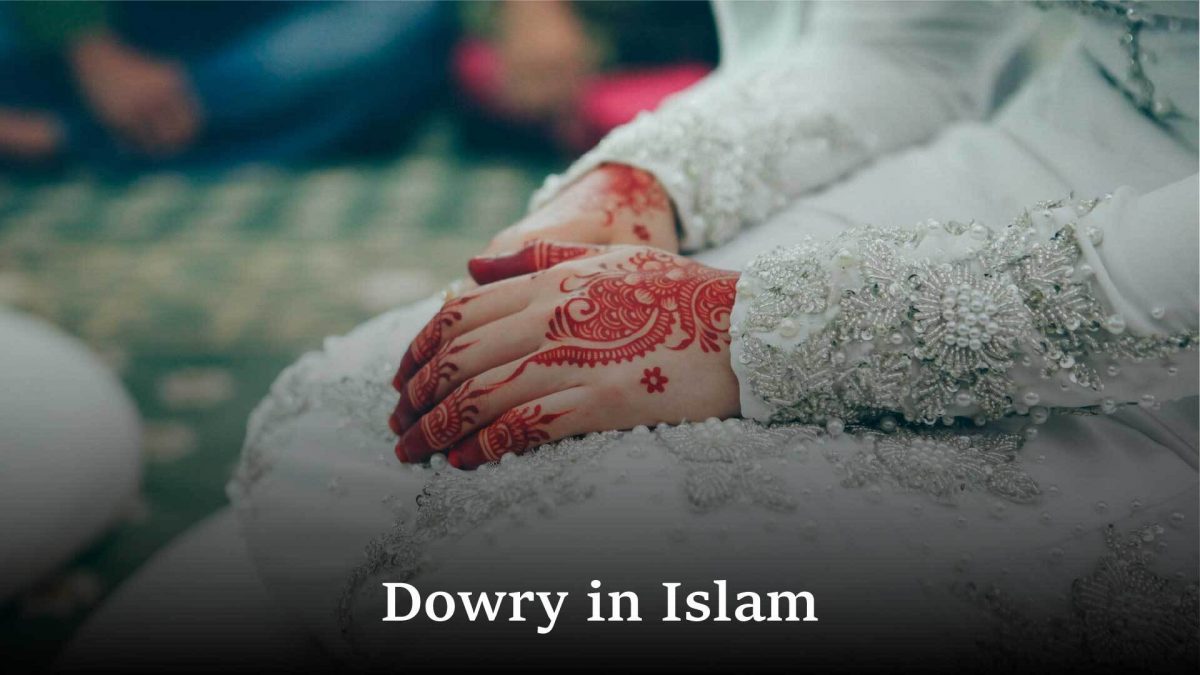 Dowry in Islam - Makkah Tour